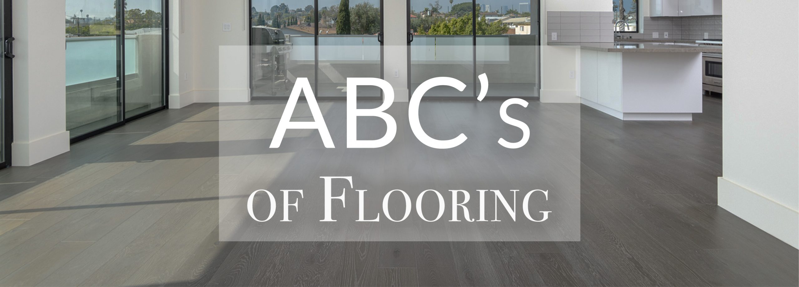 The ABC's of Flooring: Important Flooring Terms - Garrison Collection