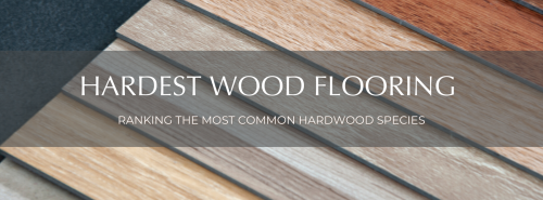 The Hardest Wood Flooring Options Available on the Market - Garrison ...