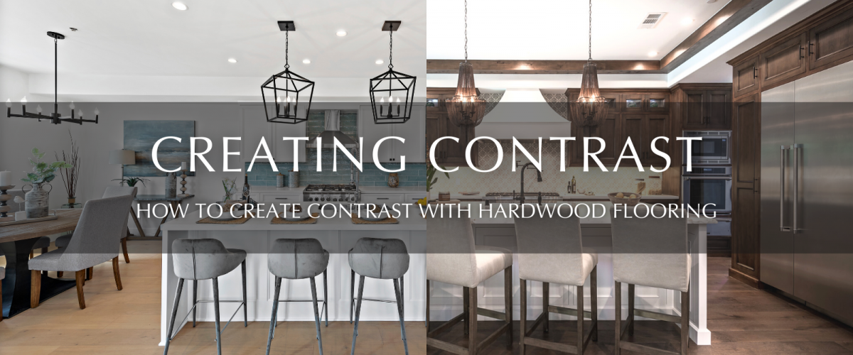 Creating Contrast with Hardwood Flooring - Garrison Collection